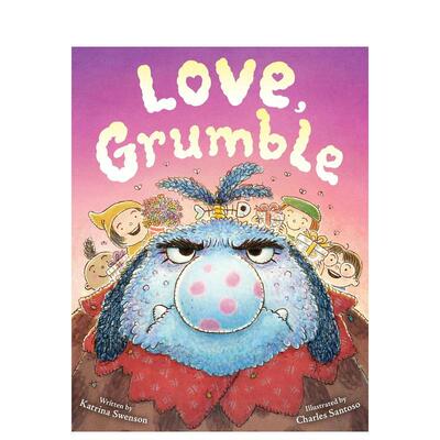 【预售】咕噜的爱 Love， Grumble 英文进口原版儿童绘本 学习表达爱意图书KATRINA SWENSON
