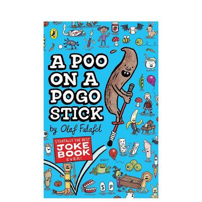 【预售】弹簧单高跷上的便便 A Poo on a Pogo Stick 英文进口原版儿童桥梁书 儿童笑话集锦 Olaf Falafel外文正版