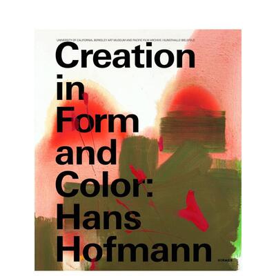 【预售】汉斯·霍夫曼：形式与色彩的创造 Hans Hofmann: Creation in Form and Color 原版英文艺术画册画集Friedrich Meschede