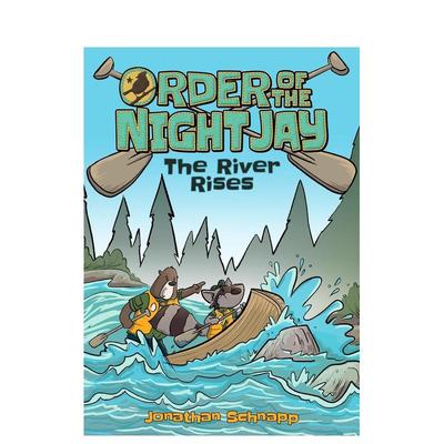 【预售】夜松鸦教团 卷2：河水上涨 Order of the Night Jay (Book 2): The River Rises 英文进口原版儿童漫画图书Jonathan Schn