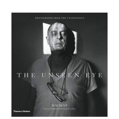 【现货】看不见的眼睛：无意识中的照片The Unseen Eye: Photographs from the Unconscious英文原版摄影集 外版进口图书