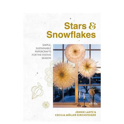 【预售】星星与雪花：冬季节日主题折纸艺术品-简单可持续 Stars & Snowflakes英文原版手工制作图书Jennie Lantz  Cecilia M?lle