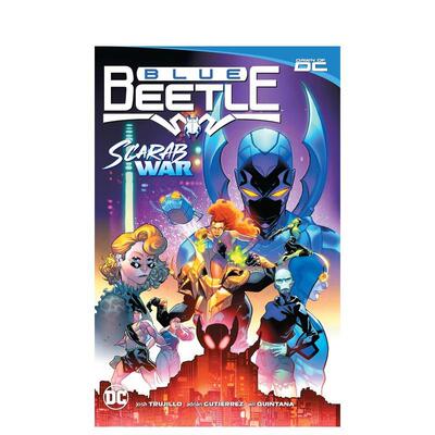 【预售】蓝甲虫 卷1：圣甲虫之战 Blue Beetle Vol. 1: Scarab War! DC漫画  英文漫画 外文进口原版图书籍DC