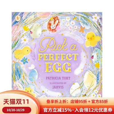 【预售】挑个完美复活节彩蛋Pick a Perfect Egg【英国插画师Jarvis】英文进口原版儿童绘本图书节日庆典3-6岁Patricia Toht  Jar