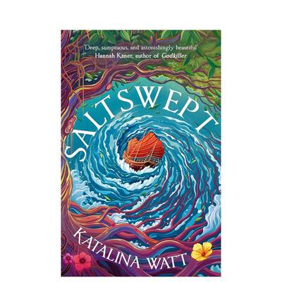 【预售】【地盐双部曲】#1 盐之潮 Saltswept 【The Earthsalt Duology】英文进口原版文学小说正版图书籍Katalina Watt外文