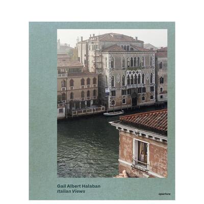 【现货】Gail Albert Halaban: Italian Views，盖尔·阿尔伯特·哈拉班:意大利的景色 英文原版图书籍进口正版 摄影Gail Albert