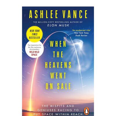 【现货】当天堂开始销售时 When The Heavens Went On Sale纽约时报畅销书 《埃隆·马斯克传》作者 英文进口原版社会科学Vance,