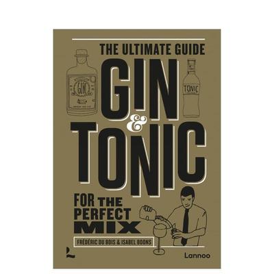 【现货】Gin&Tonic-the golden edition：The Ultimate Guide for the Perfect Mix，Gin&Tonic英文原版图书籍进口正版