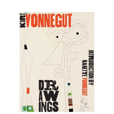 【现货】库尔特?冯内古特画集 Kurt Vonnegut Drawings 英文进口原版艺术画册画集正版图书Peter Reed Nanette Vonnegut