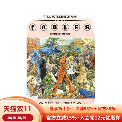 【现货】Fables Compendium Two，寓言纲要二 Willingham, Bill 英文进口原版漫画正版图书籍 DC Comics