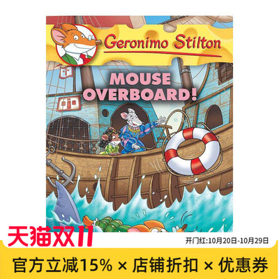【现货】老鼠记者GERONIMO STILTON62：老鼠落水了！ MOUSE OVERBOARD!英文进口原版儿童章节书Geronimo Stilton外文正版