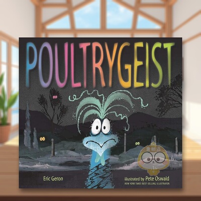 【现货】家禽之声Poultrygeist英文儿童绘本节日庆典3-6岁精装Eric Geron and Pete Oswald进口原版书Walker Books UK33书籍图书外