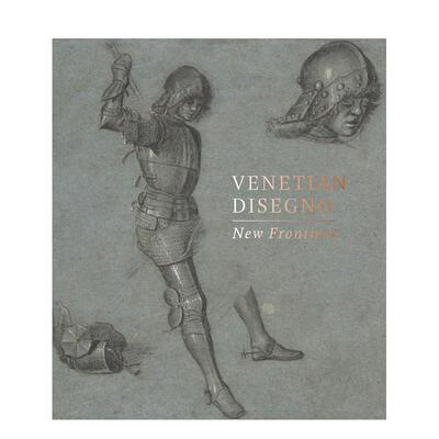 【预售】威尼斯绘画：新领域Venetian Disegno: New Frontiers英文进口图书原版艺术画册画集Maria Aresin  Thomas dalla Costa