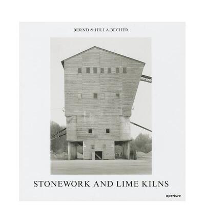 【现货】摄影师Bernd and Hilla Becher：Stonework and Lime Kilns 工业建筑摄影作品集 英文原版进口画册图书书籍
