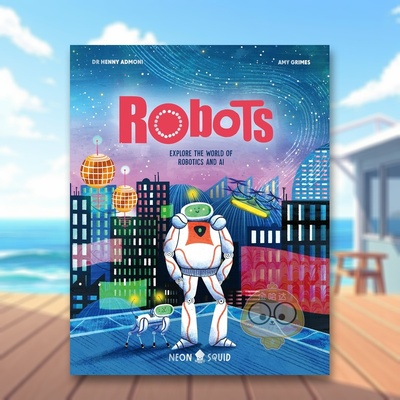 【预售】【神话终结者】机器觉醒：探秘机器人学与人工智能的奇妙世界 【Myth Busters】Robots 原版英文儿童绘本进口书籍图书外版