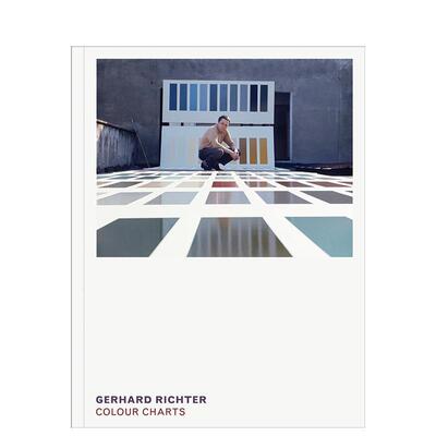 【预售】Gerhard Richter: Colour Charts格哈德·里克特：颜色图表 英文进口艺术画册画集正版图书籍 Dietmar Elger外文