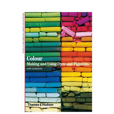【预售】颜色: 制作和使用染料和颜料 Colours: The Story of Dyes and Pigment英文进口原版艺术画册画集Fran?ois Delamare, Ber