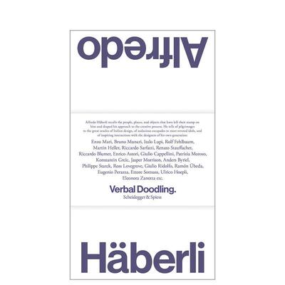 【预售】阿尔弗雷多·哈伯利——言语涂鸦 Alfredo Haberli – Verbal Scribbles英文进口原版综合设计图书Casimiro Di Crescenzo
