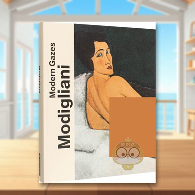 【现货】莫迪利亚尼：现代凝视英文外国美术19世纪进口原版图书Modigliani: Modern Gazes精装Christiane Lange著Prestel书籍外版