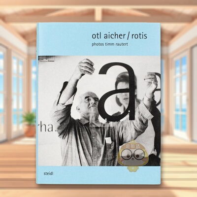 【预售】Timm Rautert: 字体设计师 奥托·艾舍：Rotis字形英文摄影摄影师专辑进口原版外版书精装14岁以上Timm Rautert: Otl Ai书