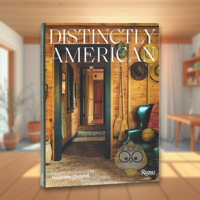 【现货】纯粹美式：亨德里克斯·丘吉尔设计的住宅与室内 Distinctly American 原版英文室内设计装饰进口书籍图书外版正版