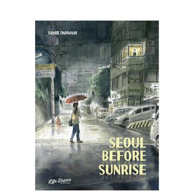 【预售】首尔黎明 Seoul Before Sunrise 英文漫画进口原版图书籍外文正版Samir Dahmani