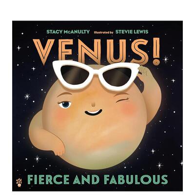 【预售】【我们的宇宙】金星！热烈又闪耀 【Our Universe】Venus! Fierce and Fabulous 原版英文儿童绘本进口书籍图书外版正版读