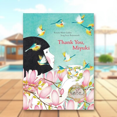 【现货】谢谢你鸠山幸英文儿童绘本插画师进口原版书精装Thank You, Miyuki Roxane Marie Galliez著Princeton Architectural书籍