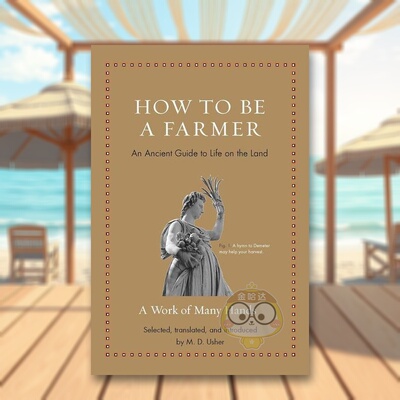 【预售】如何成为一名农民 【Ancient Wisdom for Modern Readers】 How to Be a Farmer 原版英文心灵励志进口书籍图书外版正版