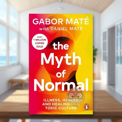 【预售】正常的神话英文心灵励志The Myth of Normal平装进口原版书Maté  Gabor Vermilion书籍图书外版正版
