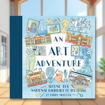 【预售】苏格兰国家美术馆艺术之旅 An Art Adventure around the National Galleries of Scotland 原版英文儿童艺术启蒙进口书籍