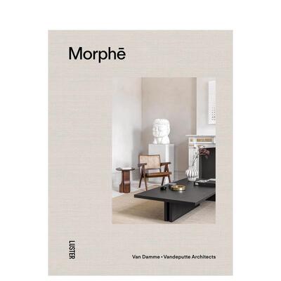【预售】墨菲斯 比利时建筑事务所Van Damme – Vandeputte Morphē: Van Damme - Vandeputte Architects 原版英文设计