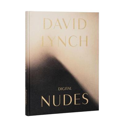 预售  大卫林奇女性摄影作品集 David Lynch Digital Nudes David Lynch  华源时空 Fondation Cartier