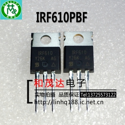 IRF610 IRF610PBF 直插TO--220 IR 进口全新场效应管MOS管 可直拍