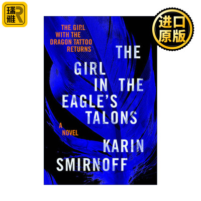 英文原版 The Girl in the Eagle's Talons Millennium Series 07 鹰爪下的女孩 千禧年系列7 Karin Smirnoff 进口英语原版书籍