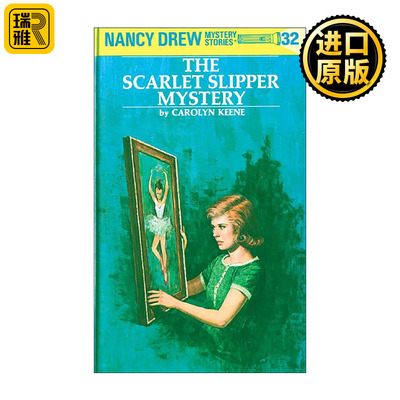 英文原版 Nancy Drew 32 the Scarlet Slipper Mystery 南希德鲁系列32 红拖鞋之谜 儿童悬疑推理小说 Carolyn Keene 精装 英文版