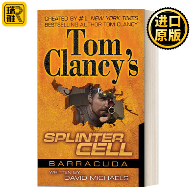 Tom Clancy's Splinter Cell 02: Operation Barracuda 汤姆克兰西细胞分裂2：梭鱼行动 惊悚悬疑军事小说 David Michaels