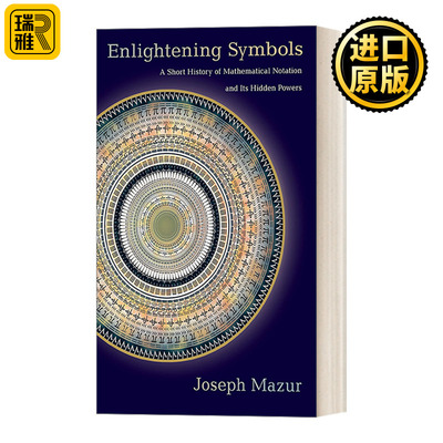 Enlightening Symbols 人类符号简史 Joseph Mazur约瑟夫·马祖尔