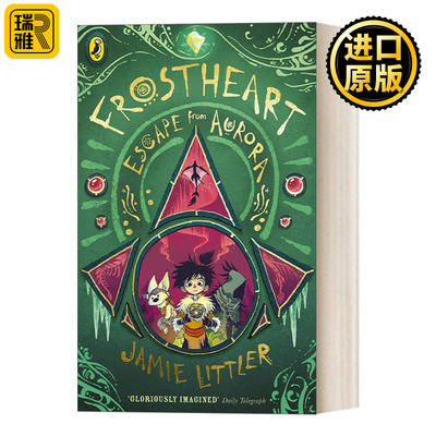 Frostheart 2: Escape From Aurora 寒霜之心2 少儿冒险小说 英文原版
