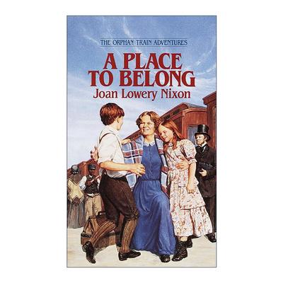 英文原版 Orphan Train Adventures 04 A Place to Belong 孤儿列车历险记4 归属之地 儿童历史小说 四次爱伦坡奖得主