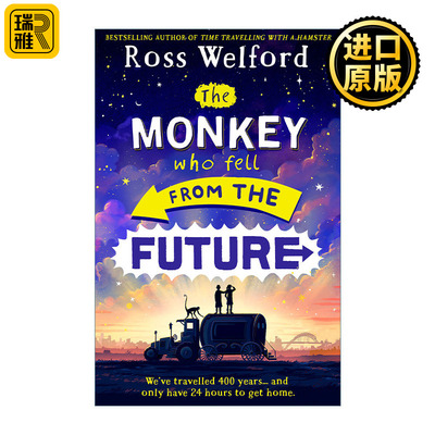 英文原版 The Monkey Who Fell From The Future Ross Welford