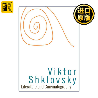 Literature and Cinematography 文学与电影摄制艺术 维克多·什克洛夫斯基