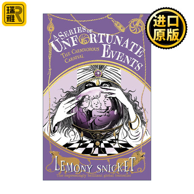 英文原版 The Carnivorous Carnival 波特莱尔大冒险9 狮口脱险 25周年新版 雷蒙尼·斯尼科特经典儿童奇幻文学 进口英语原版书籍