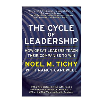 英文原版 The Cycle of Leadership 领导力循环 伟大的领导者引领企业制胜的关键 诺尔·迪奇 英文版 进口英语原版书籍
