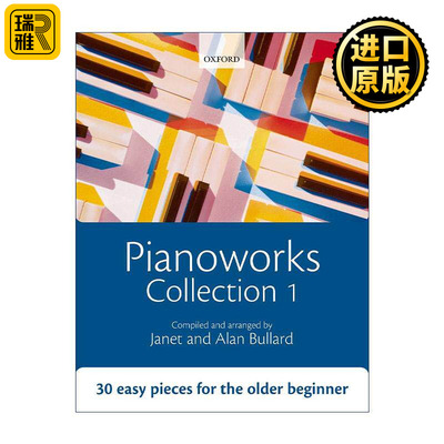 英文原版 Pianoworks Collection 1 钢琴作品收藏集1 30支初学者的练习曲目 牛津乐谱 英文版 进口英语原版书籍