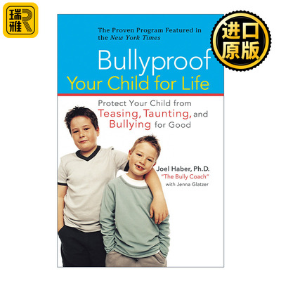 Bullyproof Your Child For Life 保护你的孩子免受戏弄、嘲弄与欺负 家庭教育 Joel Haber