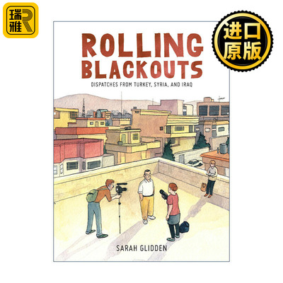 英文原版 Rolling Blackouts 战争后难民的遭遇 来自土耳其 伊朗 叙利亚和伊拉克的报道 漫画 精装 英文版 进口英语原版书籍