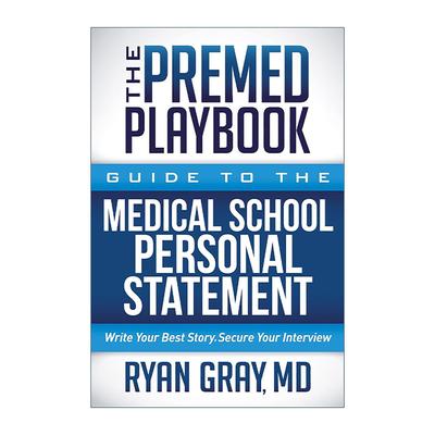 英文原版 The Premed Playbook 医学院个人陈述指南 MCAT备考 大学成功申请建议 英文版 进口英语原版书籍