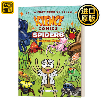 Science Comics Spiders: Worldwide Webs 科学漫画系列 蜘蛛 Tait Howard