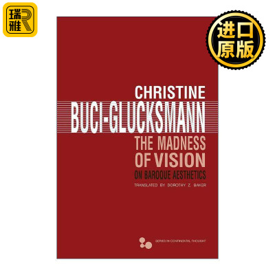 英文原版 The Madness of Vision疯狂的设想 巴洛克美学 哲学著作 欧洲大陆思想丛书系列 英文版 进口英语原版书籍